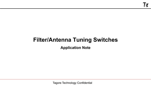 AN11 Tuning Switches for antenna and filter applications – TagoreTech
